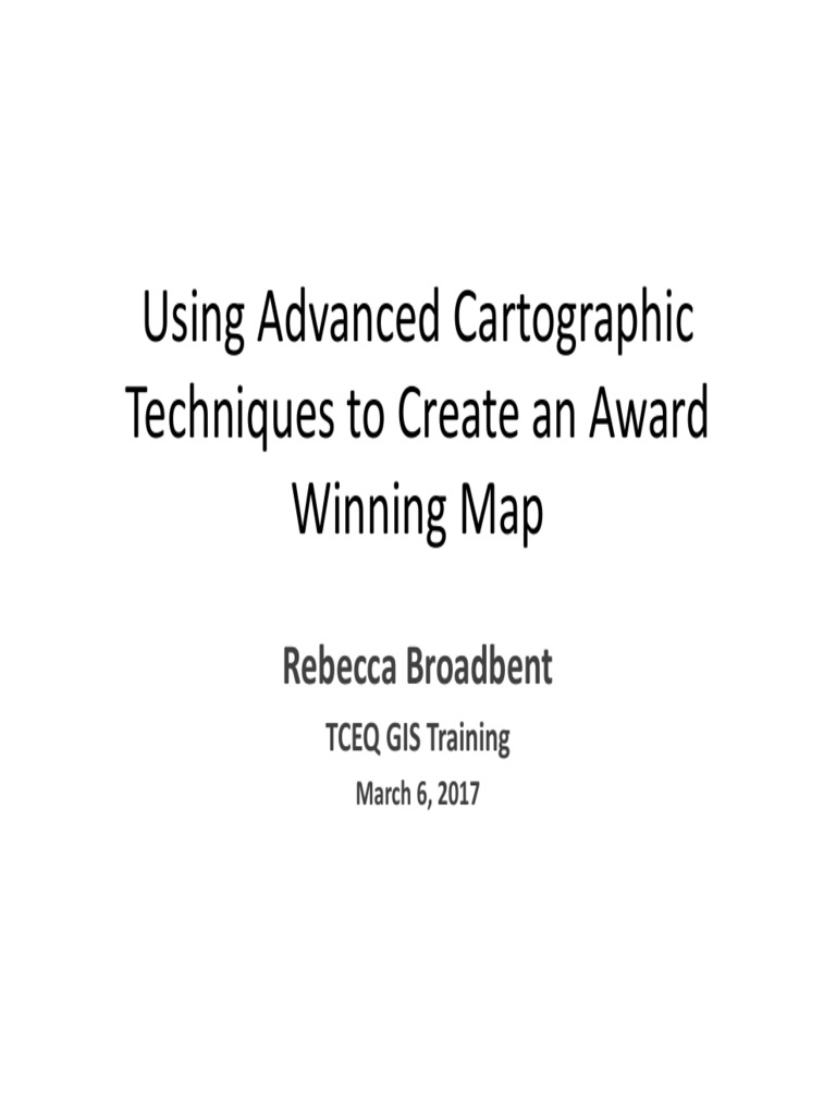 Using Advanced Cartographic Techniques To Create An Award Winning Map ...