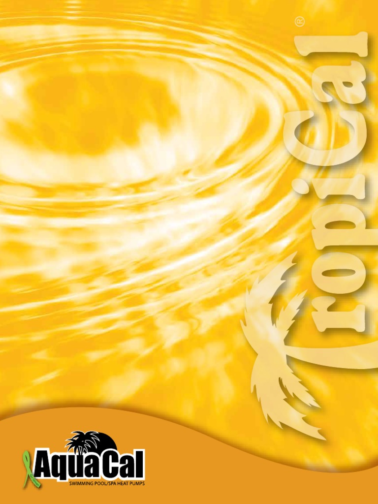 AquaCal Tropical Brochure PDF | PDF | Heat Pump | Vacuum Tube