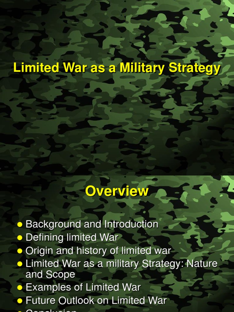 Limited War Strategy Overview | PDF | Total War | Military Strategy