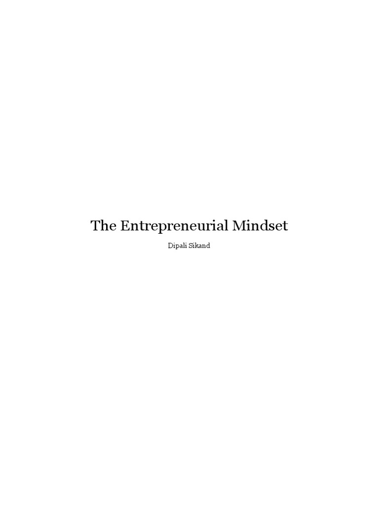 Entrepreneurial Mindset Overview | PDF | Entrepreneurship | Mindset