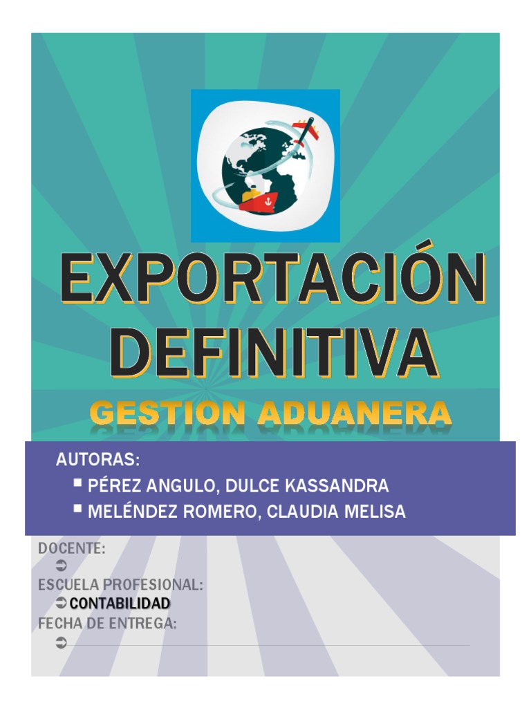 8 Grupo Exportacion Definitiva | PDF | aduana | Comercio