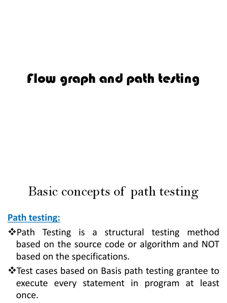 Flow Graph and Path Testing | PDF | Control Flow | First Order Logic