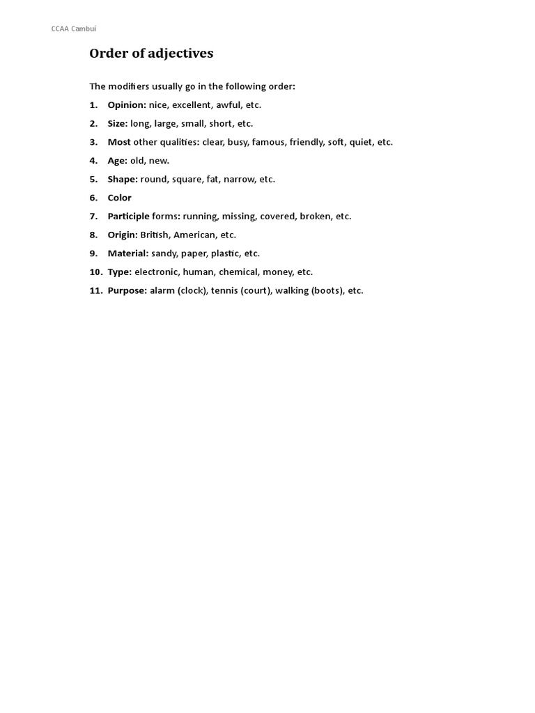 Order of Adjectives: The Modifiers Usually Go in The Following Order | PDF