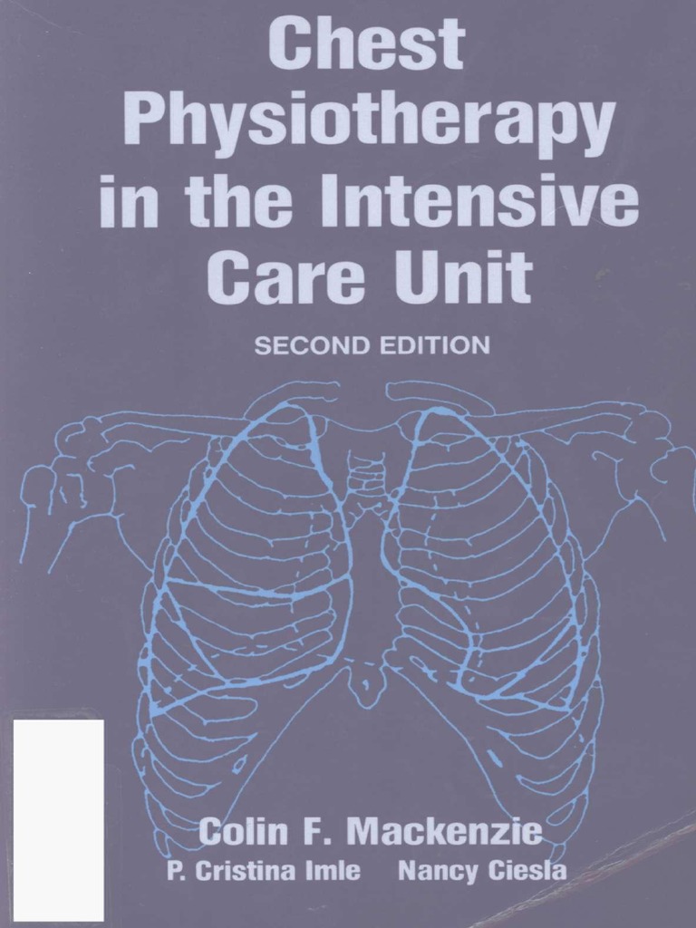 Chest Physiotherapy in Intensive Care Unit (ICU) PDF | PDF | Pneumonia ...