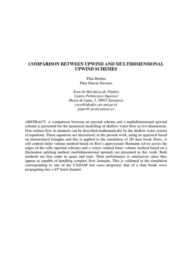 Comparing Upwind and Multidimensional Upwind Schemes for Simulating ...