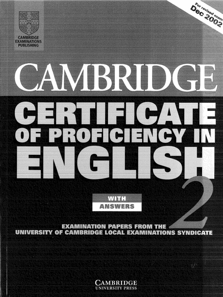 Cambridge Certificate of Proficiency in English 2 | PDF