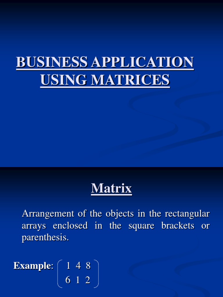Business Application Using Matrix | PDF | Matrix (Mathematics) | Matrix ...