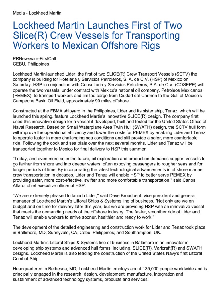 2006 03 06 Lockheed Martin Launches First of Two Slice R Crew Vessels ...