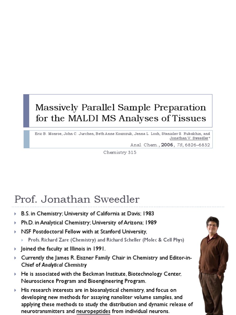 Massively Parallel Sample Preparation For The MALDI MS Analyses of ...