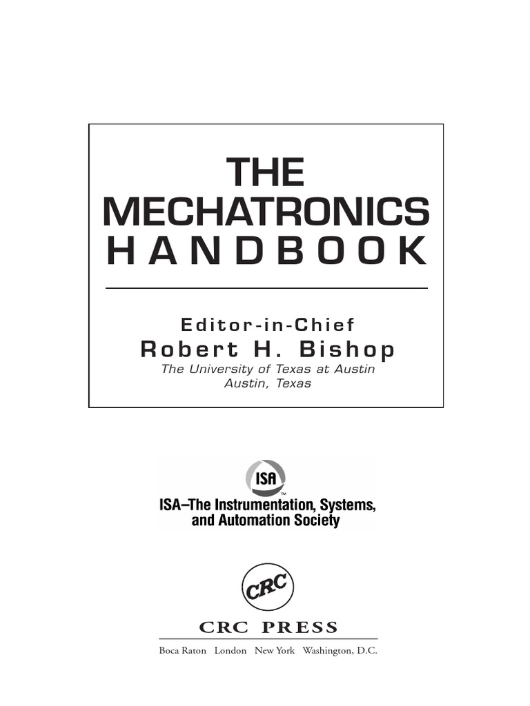 THE Mechatronics Handbook: Robert H. Bishop | PDF | Actuator | Mechatronics