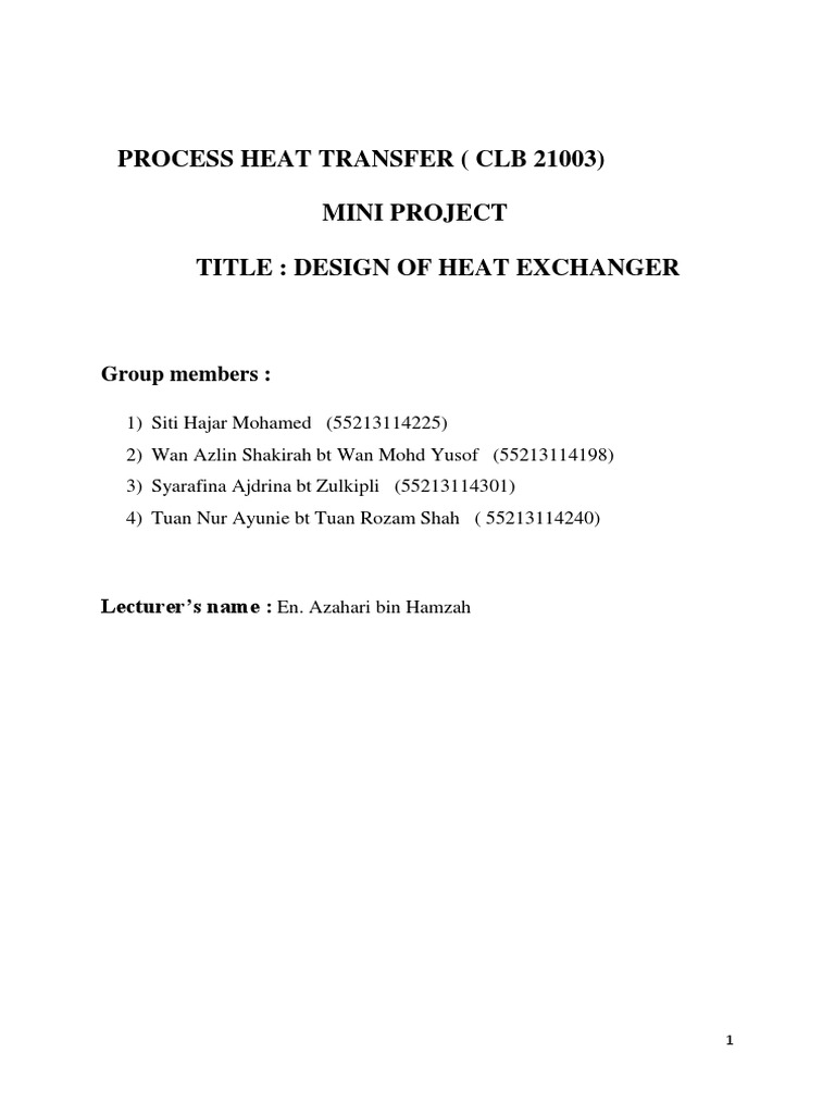 CLB21003 Process Heat Transfer - Mini Project: Design of Heat Exchanger ...