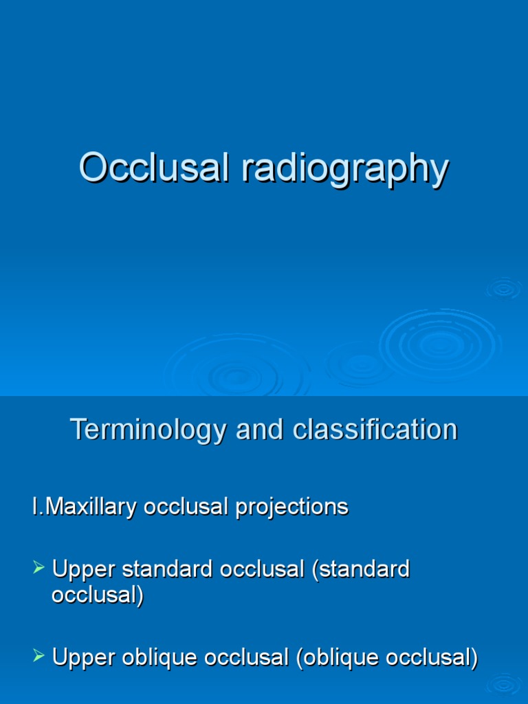 Occlusal Radiography | PDF | Dental Anatomy | Animal Anatomy