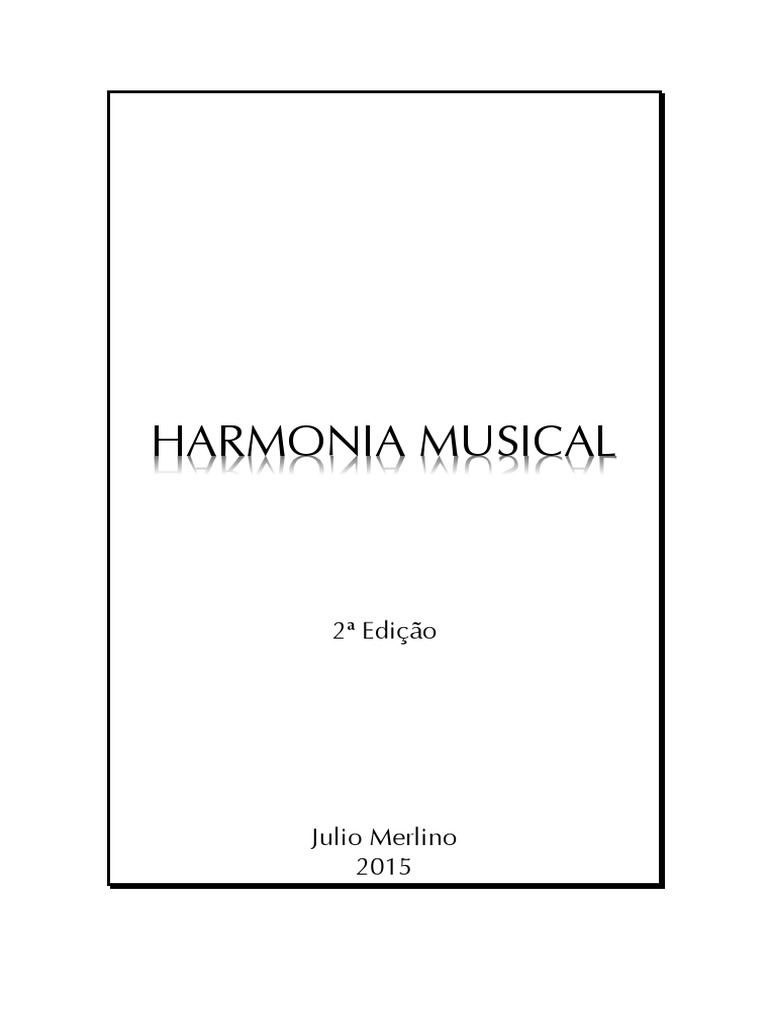 Harmonia Musical: Fundamentos e Práticas | PDF | Intervalo (música ...