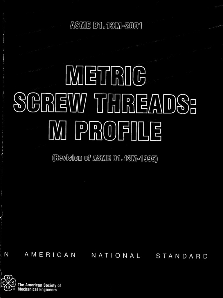 ASME B1.13 Metric Screw Threads, M Profile | PDF | Engineering ...