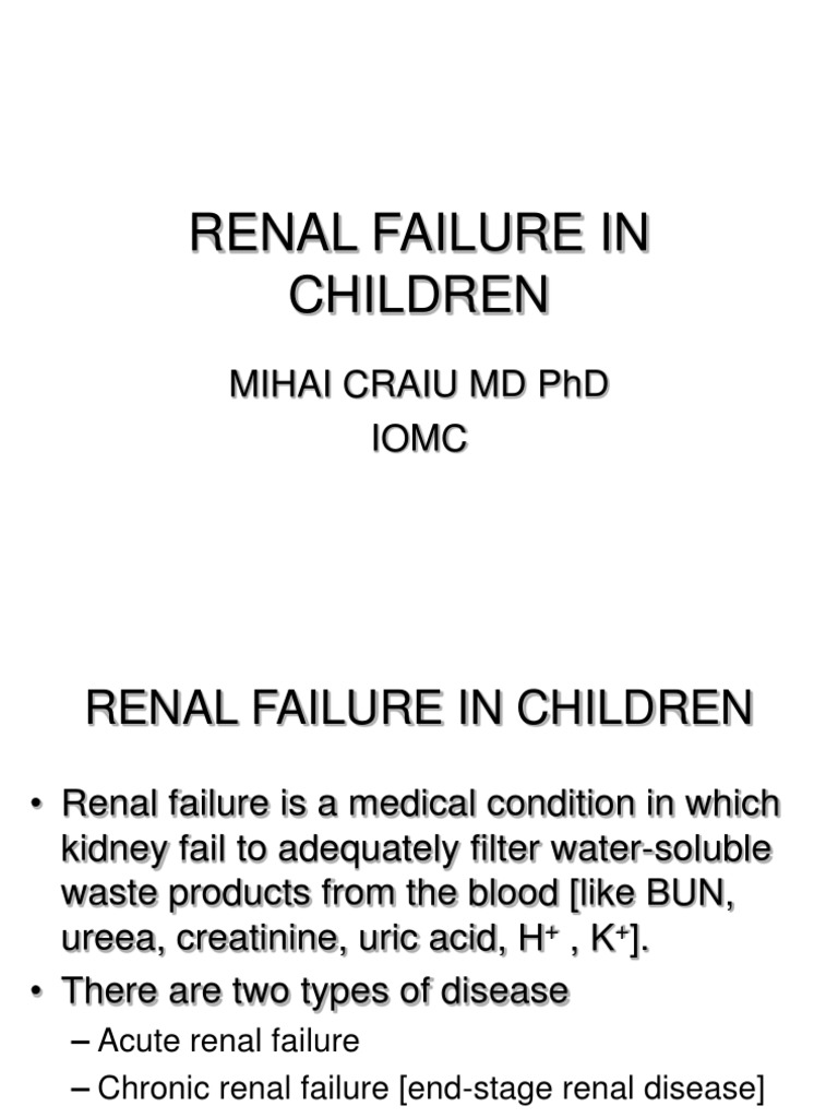 Pediatric Renal Failure Overview | PDF | Renal Function | Dialysis