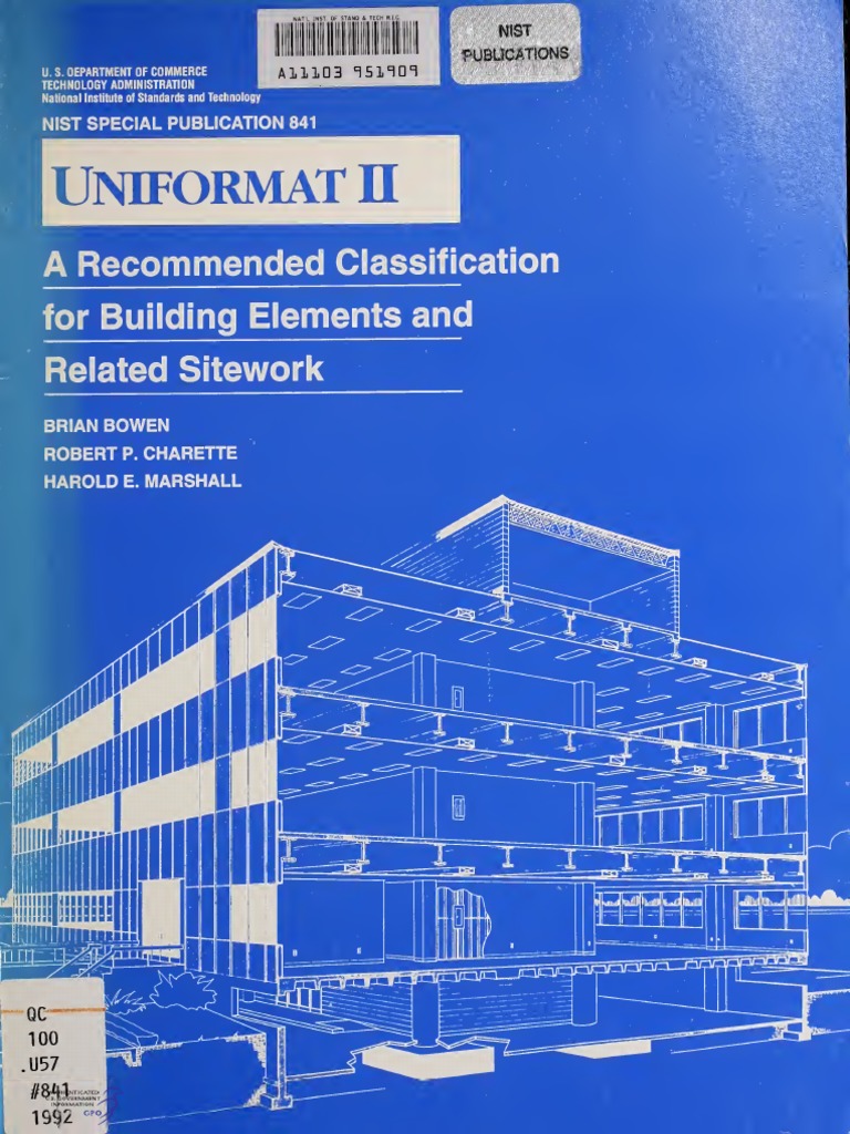 Uniformat II - A Recommended Classification for Building Elements and ...
