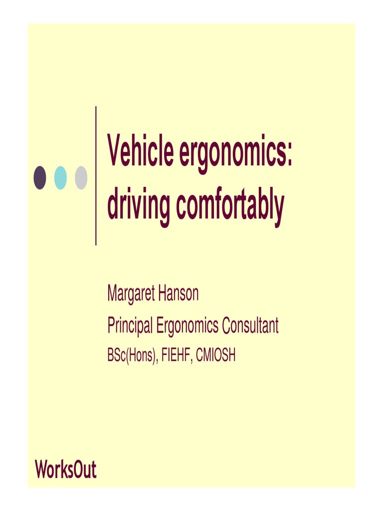 Vehicle Ergonomics HANDOUT | PDF | Human Factors And Ergonomics | Vehicles