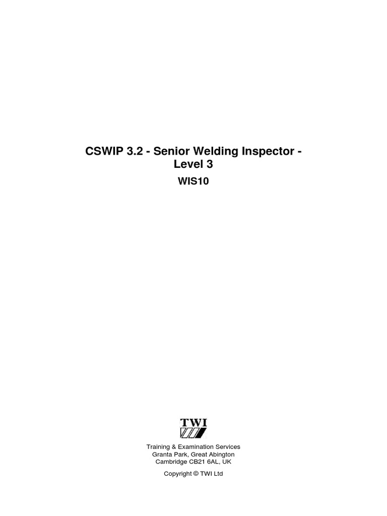 CSWIP 3.2-Senior Welding Inspector-Level 3-WIS10-Rev 1 January 2011 PDF ...