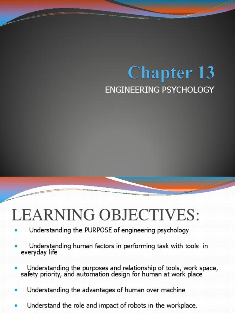 Chapter 13 - Engineering Psychology Stu | PDF | Human Factors And ...