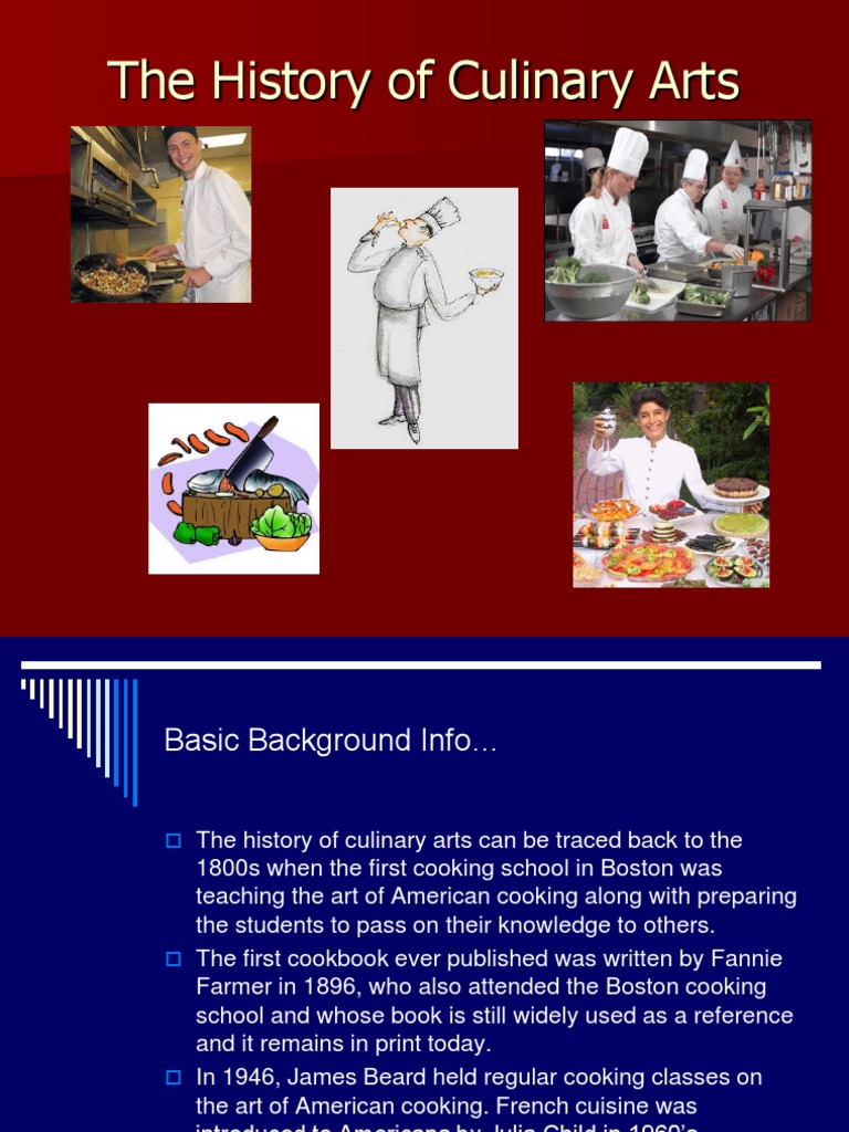 The History of Culinary Arts | PDF | Chef | Food Preservation