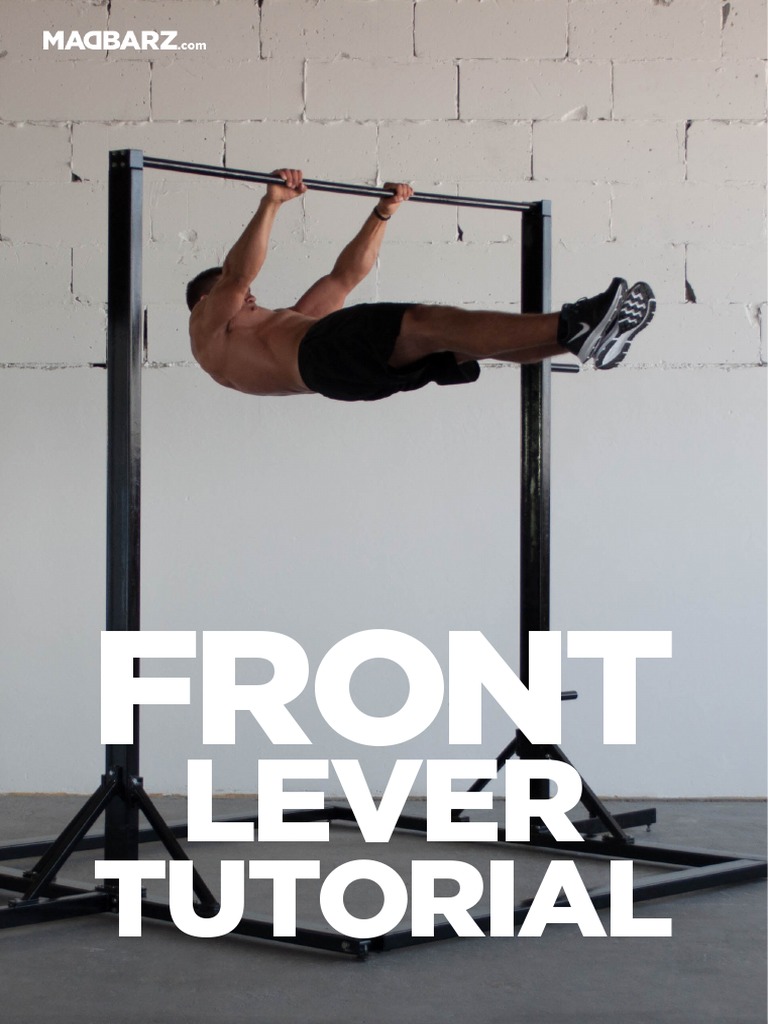 Front Lever Tutorial PDF | PDF | Physical Fitness | Foot