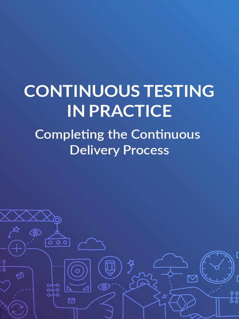Continuous Testing for Agile Delivery | PDF | Software Testing ...