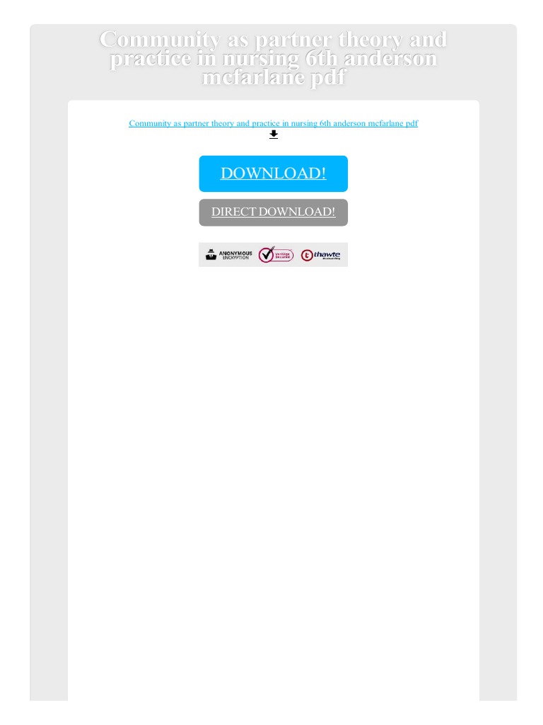 Community As Partner Theory and Practice in Nursing 6th Anderson ...