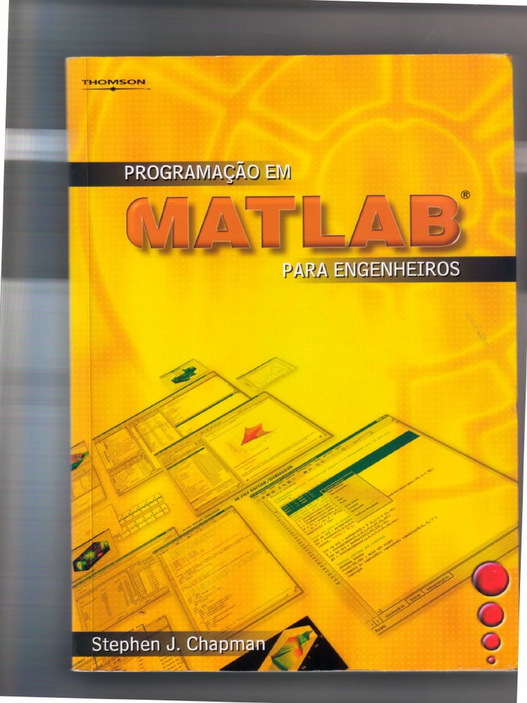 Programação em Matlab para Engenheiros - Stephen J. Chapman PDF | PDF