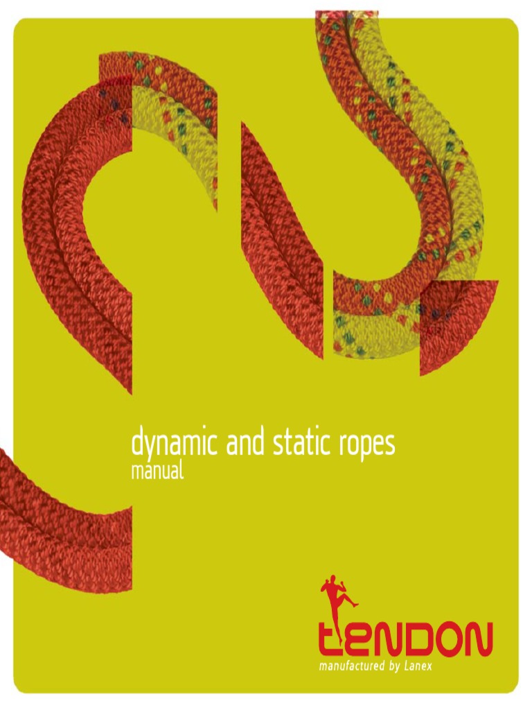 Dynamic and Static Ropes: Manual | PDF | Rope | Rock Climbing