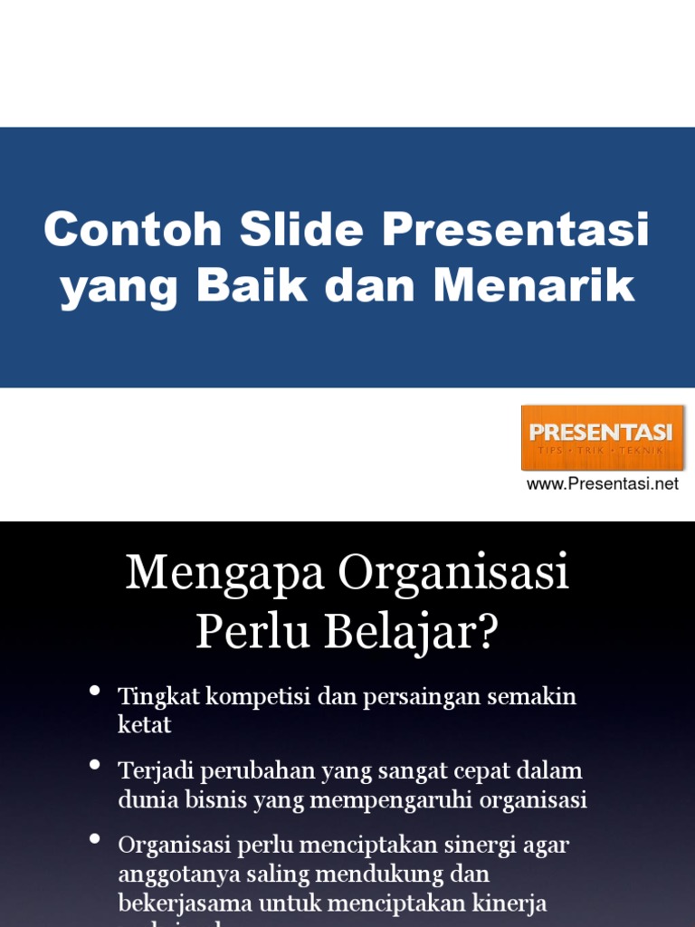 Contoh Slide Presentasi Yang Baik Dan Menarik | PDF