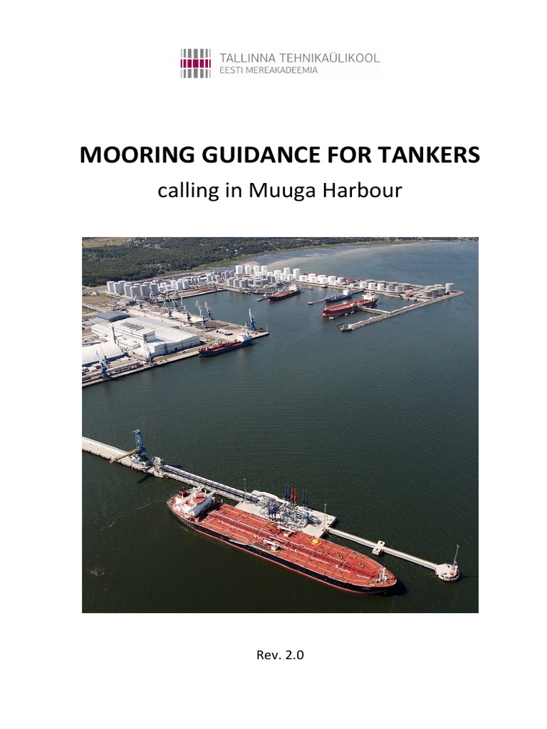 Mooring Guidance For Tankers: Calling in Muuga Harbour | PDF | Oil ...