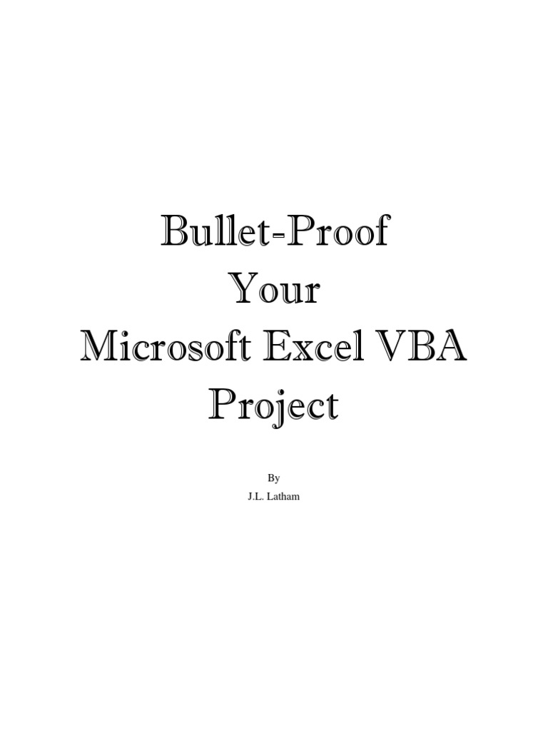 Writing Bulletproof Code | PDF | Scope (Computer Science) | Microsoft Excel