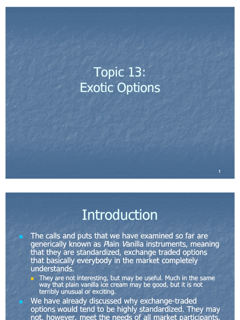 Topic 13 Exotic Options | PDF | Option (Finance) | Black–Scholes Model