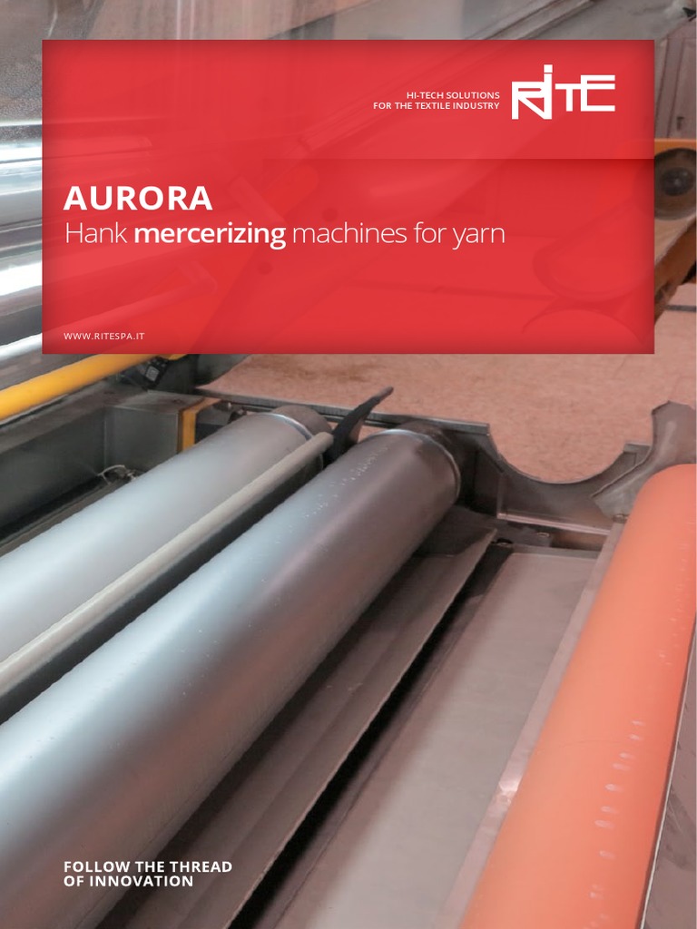 Aurora - Yarn Mercerizing | PDF | Yarn | Machines