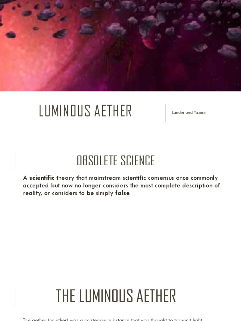 Luminous Aether | PDF