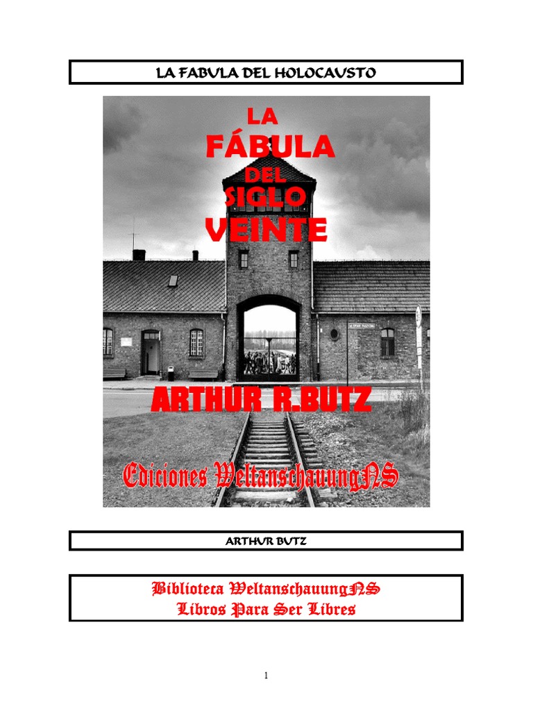 Arthur R. Butz - La Fabula Del Holocausto | PDF | Judios | Alemania nazi