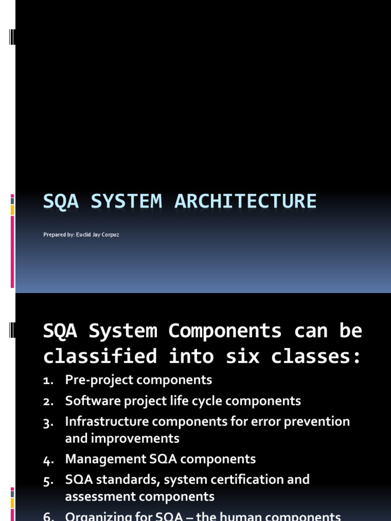 SQA System Architecture Overview | PDF | Project Management | Software ...