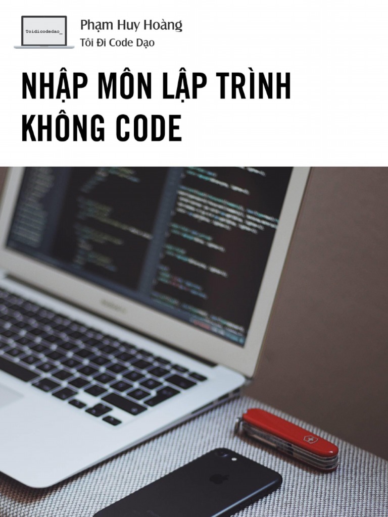 NH P Mon Lap Trinh Khong Code - Toidicodedao | PDF