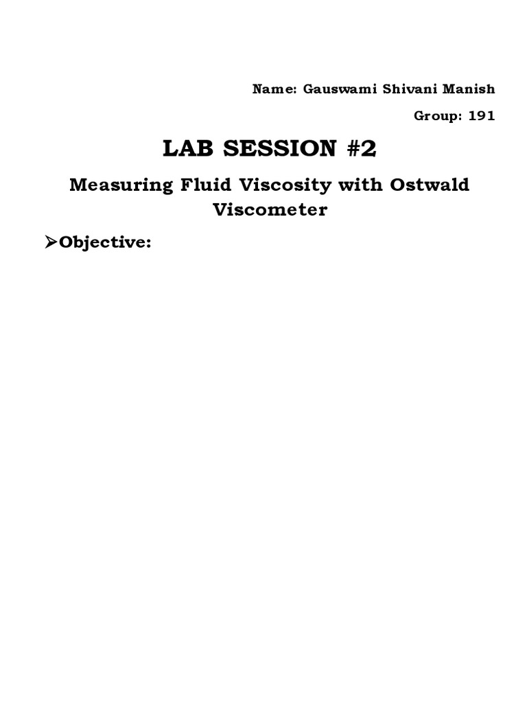 Lab Session #2: Measuring Fluid Viscosity With Ostwald Viscometer | PDF