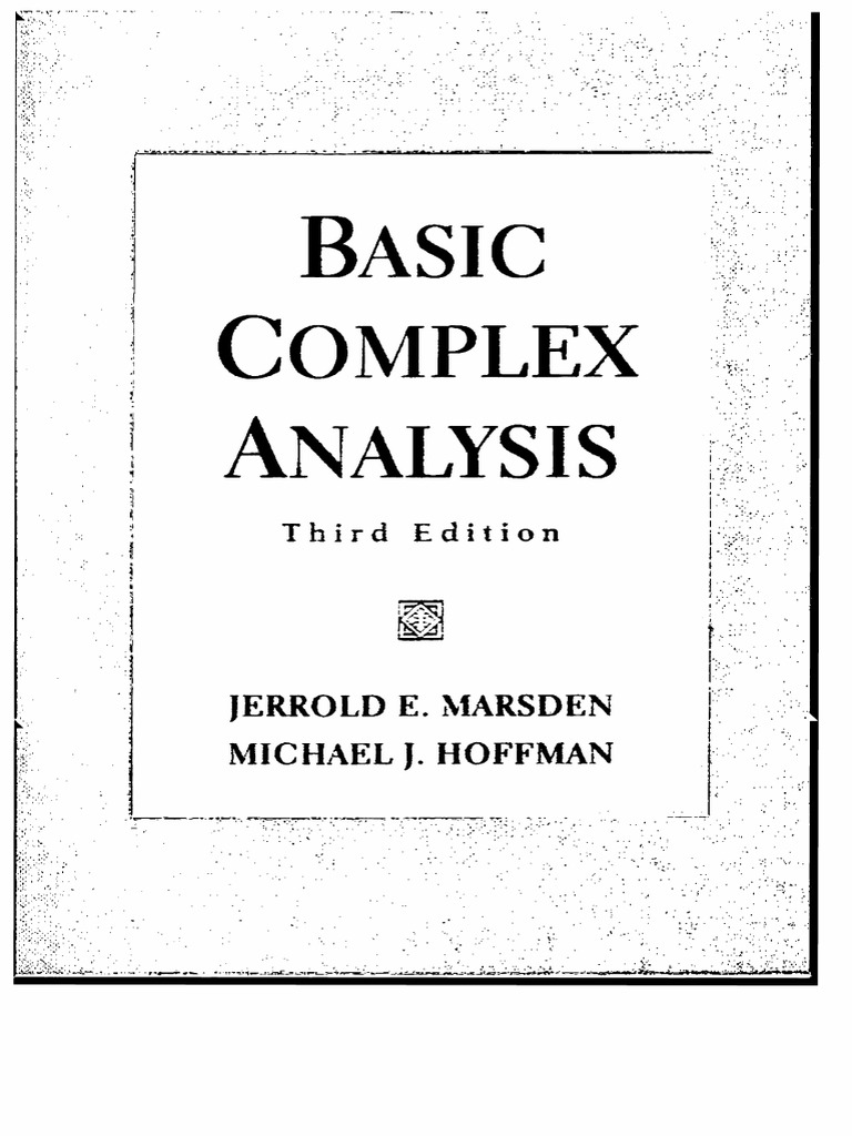 Jerrold E. Marsden, Michael J. Hoffman-Basic Complex analysis-W.H. Freeman (1999) PDF | PDF