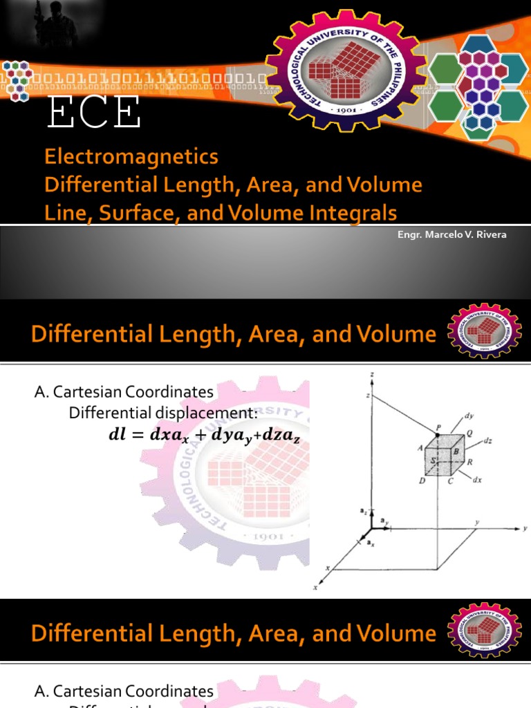 1 Differential Length, Area, and Volume, Line, Surface, and Volume ...
