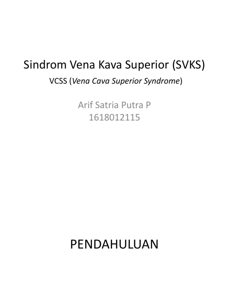 Sindrom Vena Kava Superior (SVKS) TANPA DAPUS | PDF