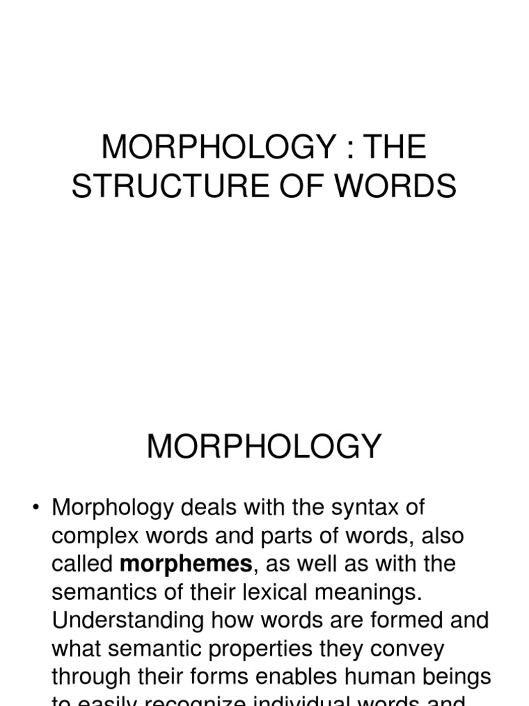 Morphology | Morphology (Linguistics) | Word