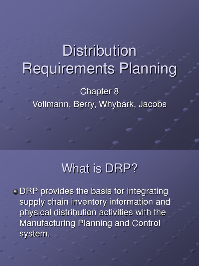 Overview of Distribution Requirements Planning | PDF | Inventory ...