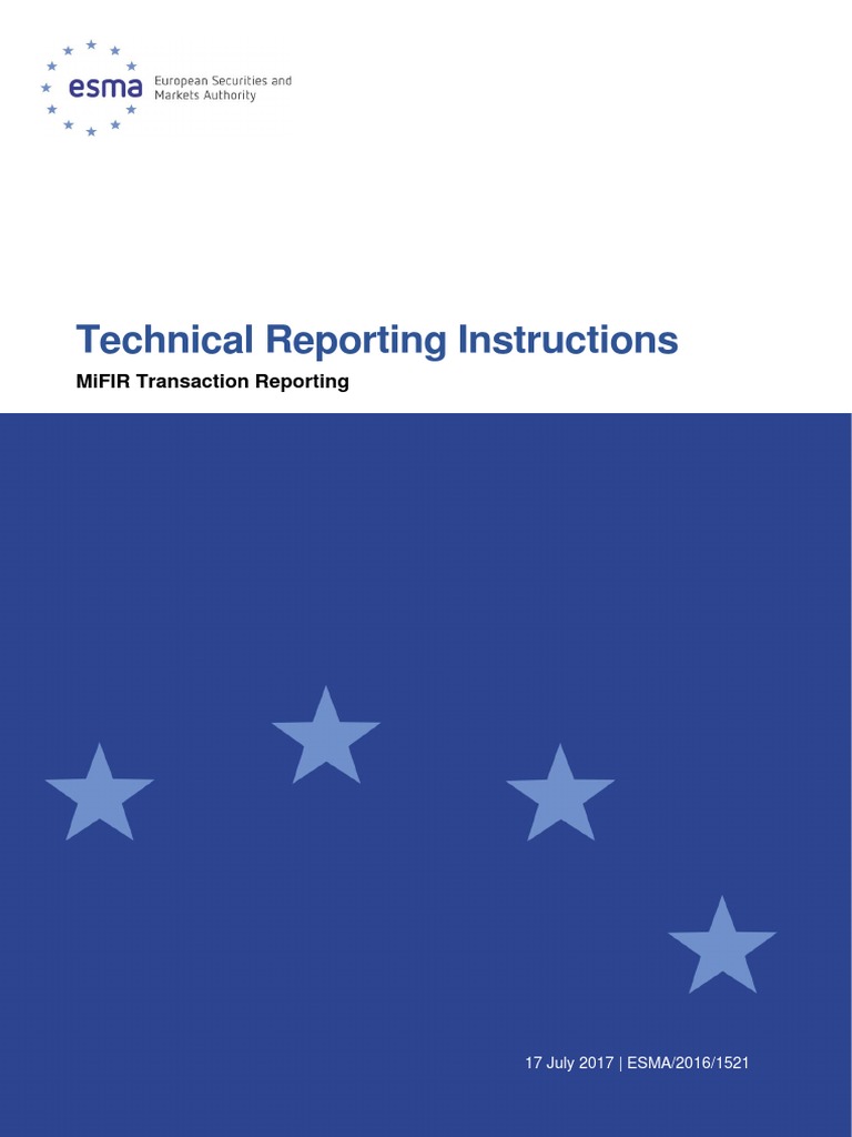 2016-1521 Mifir Transaction Reporting Technical Reporting Instructions ...