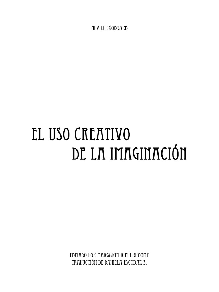 Broome, Margaret Ruth - El Uso Creativo de La Imaginacion PDF | PDF ...