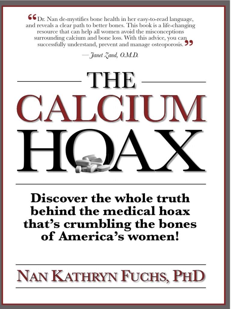Calcium Hoax | PDF | Osteoporosis | Bone