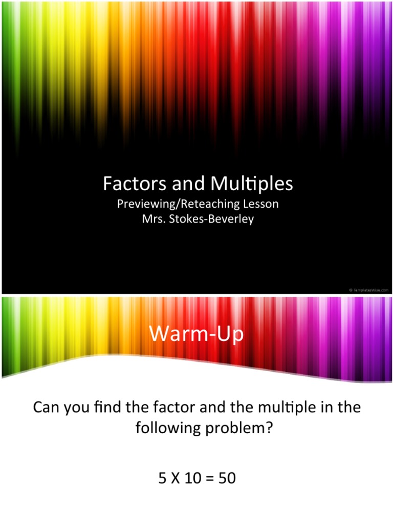 Factors and Mul - Ples: Previewing/Reteaching Lesson Mrs. Stokes ...