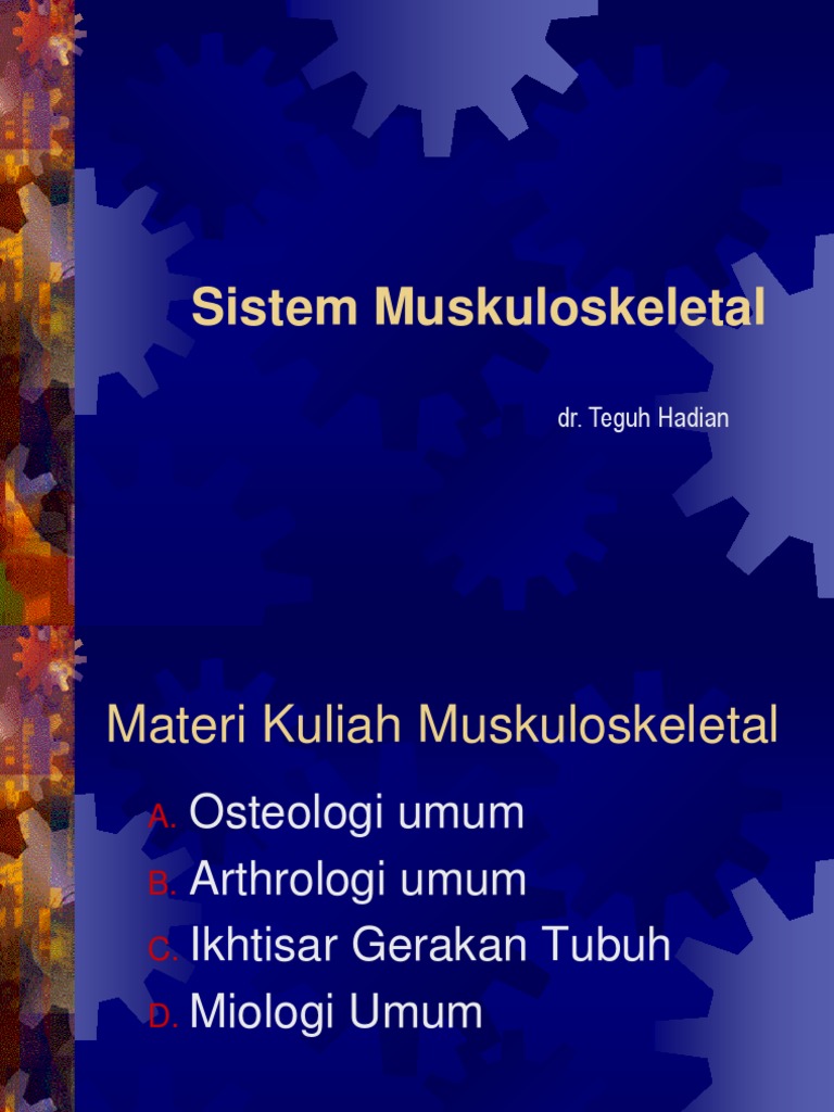 Anatomi Sistem Muskuloskeletal | PDF | Kesehatan Holistik
