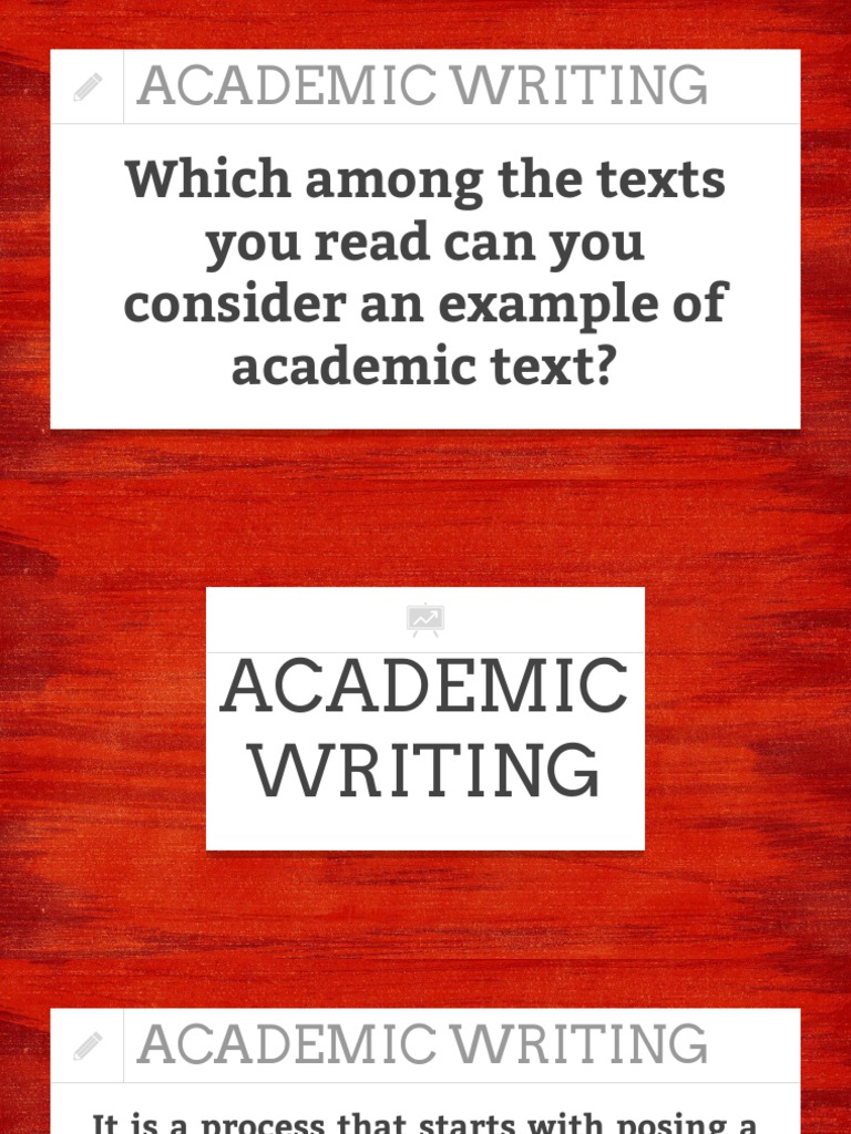 Academic Writing: Which Among The Texts You Read Can You Consider An ...